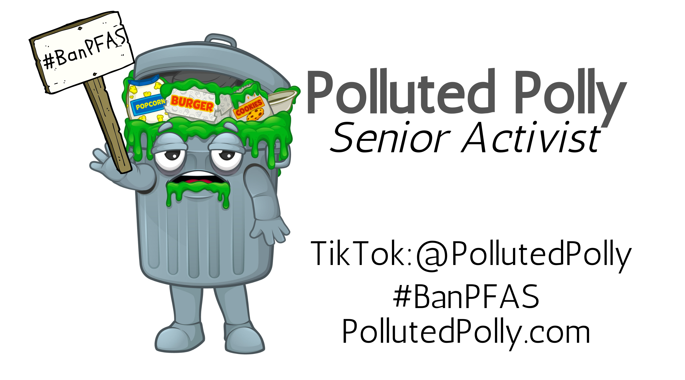 Meet Polluted Polly - Toxic-Free Future